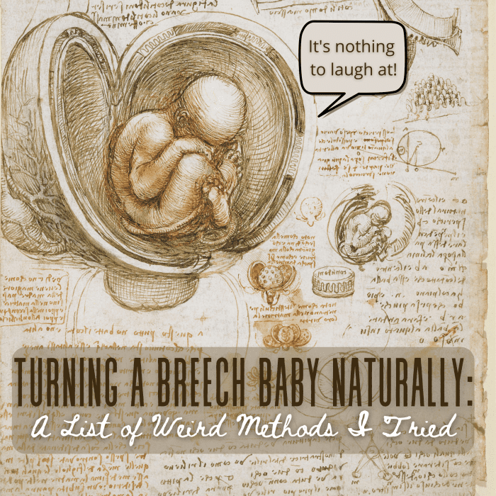 Weird Methods I Tried for Turning a Breech Baby Naturally - WeHaveKids