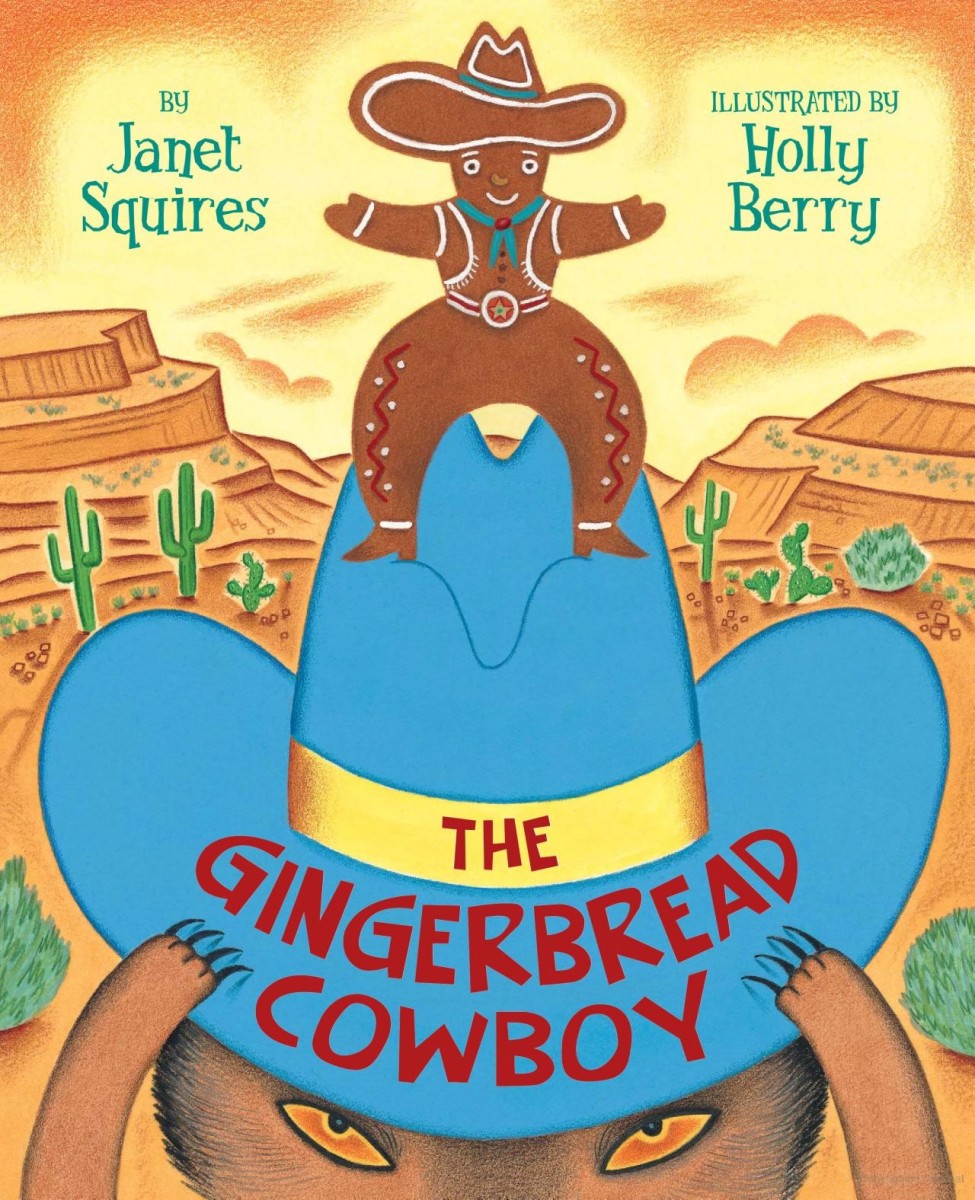 "The Gingerbread Cowboy" by Janet Squires: Summary and Companion Books ...